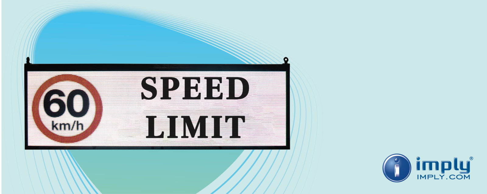 Fixed Variable Message Sign - VMS - Imply® Technology